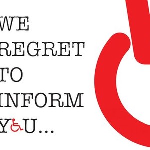 We Regret to Inform You... - Rotten Tomatoes