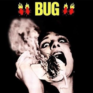 Bug - Rotten Tomatoes