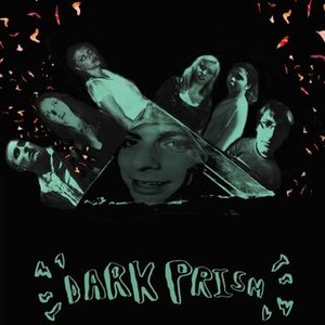 Dark Prism - Rotten Tomatoes