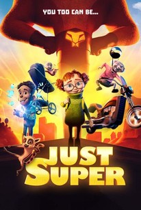 Just Super | Rotten Tomatoes