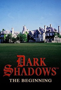 Dark Shadows: The Beginning | Rotten Tomatoes