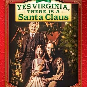 Yes, Virginia, There Is a Santa Claus - Rotten Tomatoes
