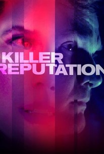 Killer Reputation (2019) - Rotten Tomatoes