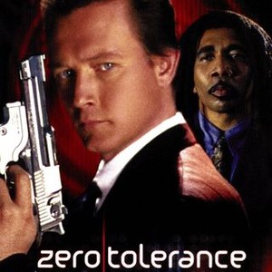 Zero Tolerance - Rotten Tomatoes