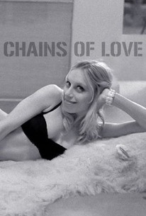 Chains of Love | Rotten Tomatoes
