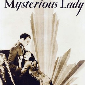 The Mysterious Lady - Rotten Tomatoes