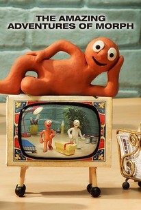 The Amazing Adventures of Morph: Season 1 | Rotten Tomatoes