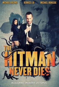 The Hitman Never Dies | Rotten Tomatoes