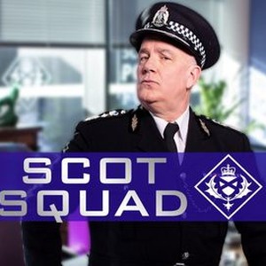 Scot Squad - Rotten Tomatoes