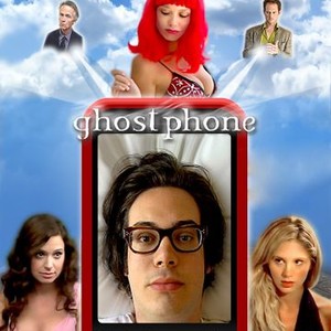 Ghost Phone: Phone Calls From the Dead - Rotten Tomatoes