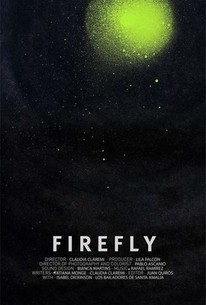 Firefly (2019) | Rotten Tomatoes