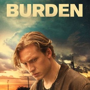 Burden - Rotten Tomatoes