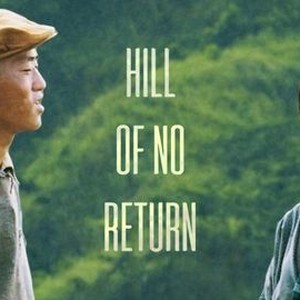 Hill of No Return - Rotten Tomatoes