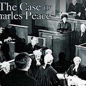 The Case of Charles Peace - Rotten Tomatoes