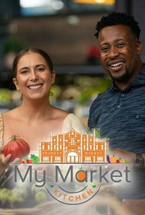 My Market Kitchen | Rotten Tomatoes