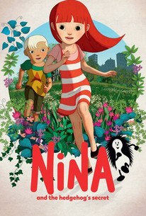 Nina and the Hedgehog's Secret | Rotten Tomatoes