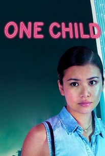 One Child: Season 1 | Rotten Tomatoes