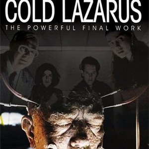 Cold Lazarus - Rotten Tomatoes