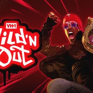 Nick Cannon Presents: Wild 'n Out - Rotten Tomatoes