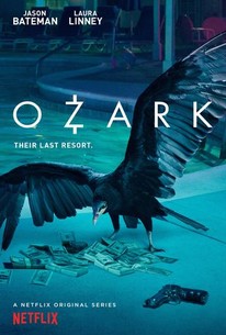 Ozark: Season 1 | Rotten Tomatoes