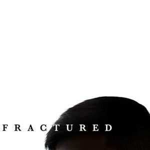 Fractured - Rotten Tomatoes