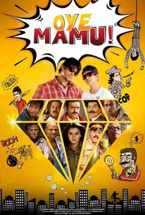 Oye Mamu! | Rotten Tomatoes