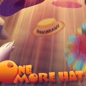 One More Hat - Rotten Tomatoes