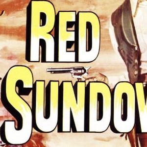 Red Sundown - Rotten Tomatoes