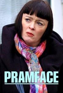 Pramface: Season 3 | Rotten Tomatoes