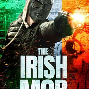 The Irish Mob - Rotten Tomatoes