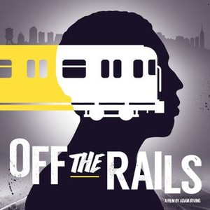 Off the Rails - Rotten Tomatoes