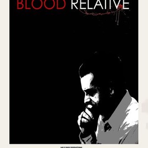 Blood Relative - Rotten Tomatoes