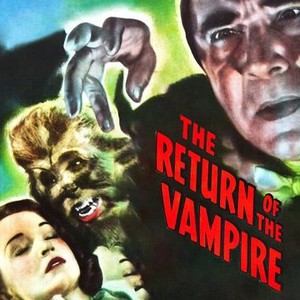 The Return of the Vampire - Rotten Tomatoes