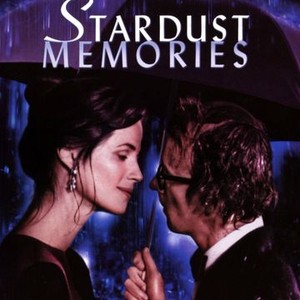 Stardust Memories - Rotten Tomatoes