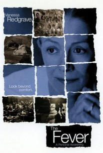 The Fever (2004) | Rotten Tomatoes
