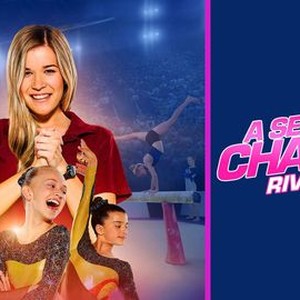 A Second Chance: Rivals! (2019) - Rotten Tomatoes