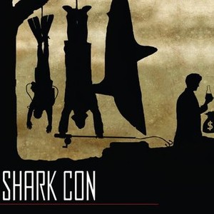 The Shark Con - Rotten Tomatoes