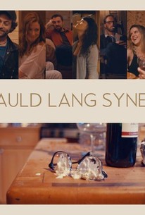 Auld Lang Syne | Rotten Tomatoes