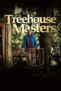 Treehouse Masters: Season 8 | Rotten Tomatoes