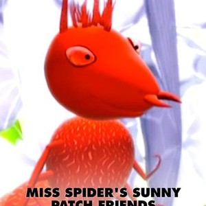 Miss Spider's Sunny Patch Friends - Rotten Tomatoes
