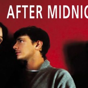 After Midnight - Rotten Tomatoes