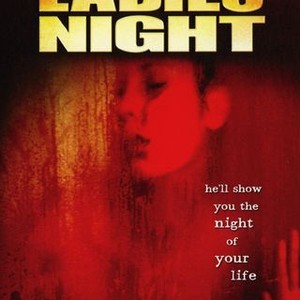 Ladies' Night - Rotten Tomatoes