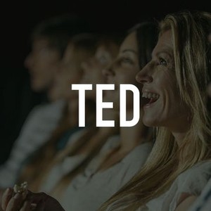 Ted - Rotten Tomatoes