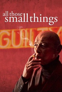 All Those Small Things | Rotten Tomatoes