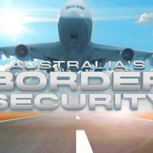 Border Security - Rotten Tomatoes