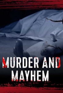 Murder and Mayhem | Rotten Tomatoes
