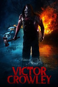 Victor Crowley | Rotten Tomatoes