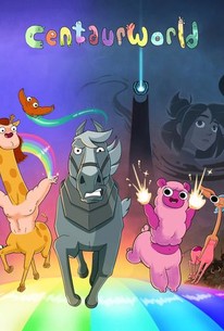Centaurworld - Rotten Tomatoes