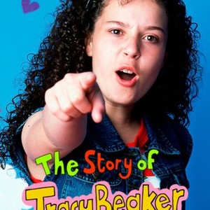 Tracy Beaker - Rotten Tomatoes