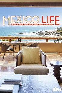 Mexico Life - Rotten Tomatoes